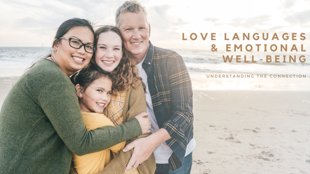 Love Languages and Emotional Well-Being